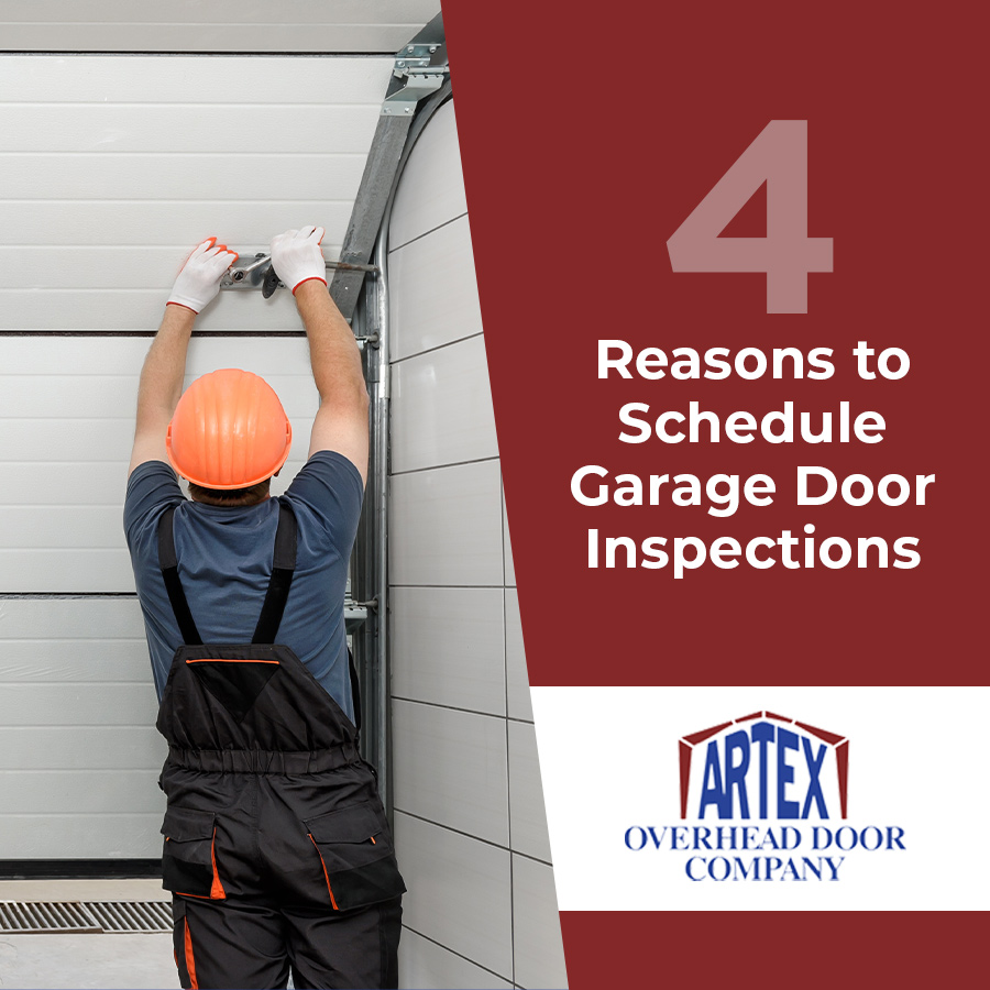 Four Reasons to Schedule Garage Door Inspections | Artex Overhead Door ...