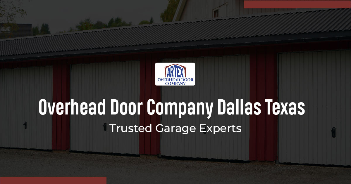 Overhead Door Company Dallas Texas | Trusted Garage Experts