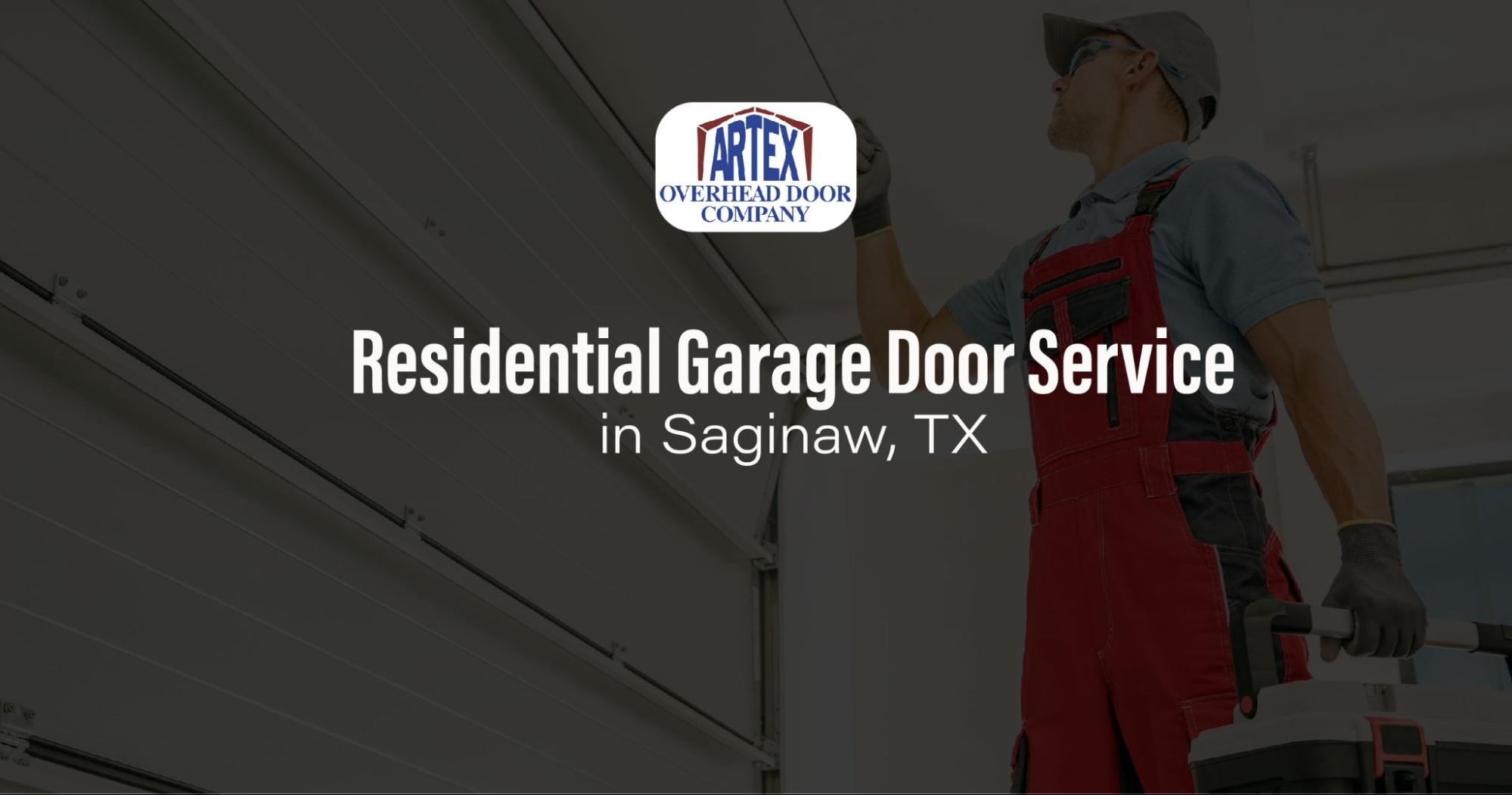 Residential Garage Door Service in Saginaw, TX